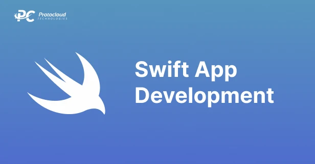 Swift App Development - Protocloud Technologies Pvt. Ltd.