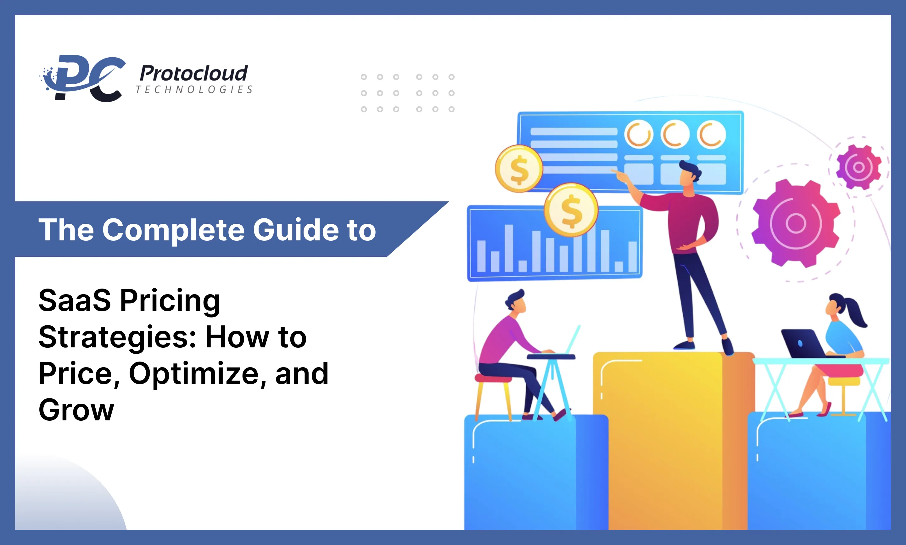 SaaS Pricing Guide: Strategies That Work
