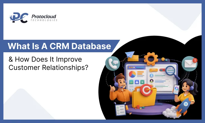 What Is a CRM Database & How It Improves Relationships